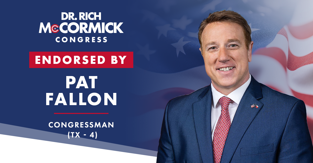 Border Hawk Rep. Pat Fallon Endorses Rich McCormick for Congress | Dr ...